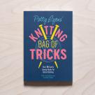 Patty Lyons’ Knitting Bag of Tricks – Modern Daily Knitting